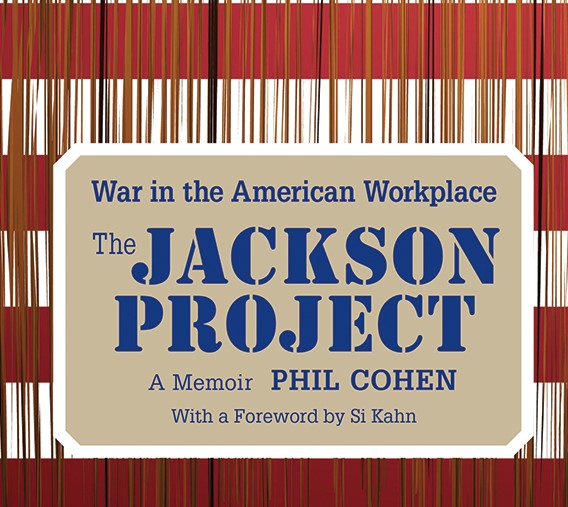 Si’s Forward to Phil Cohen’s The Jackson Project: War in the American ...